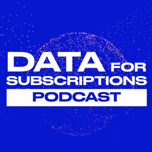 The Data For Subscriptions Podcast by DigitalRoute