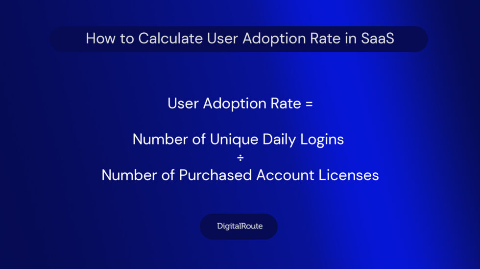 What Is User Adoption Rate ? - DigitalRoute
